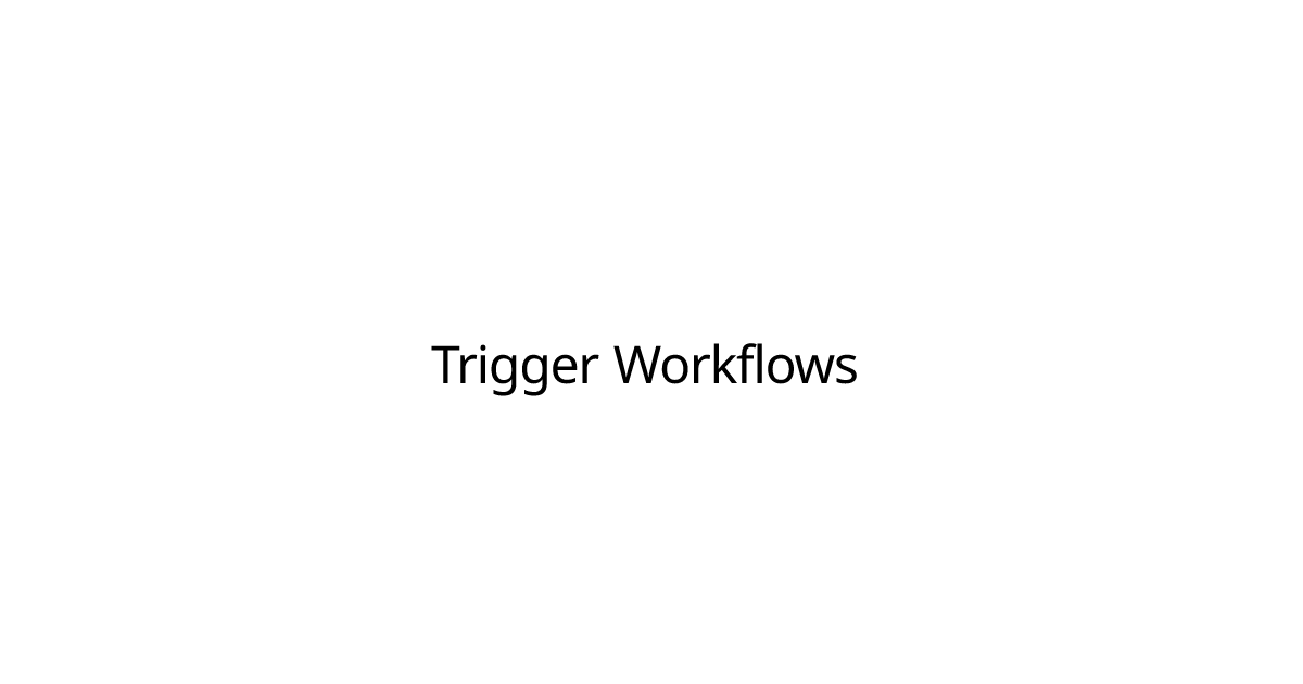 Trigger Workflows Cognosys